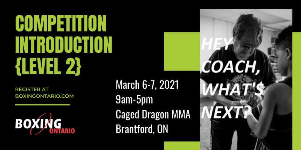 Competition Introduction (Level 2 Coaching) | Boxing Ontario