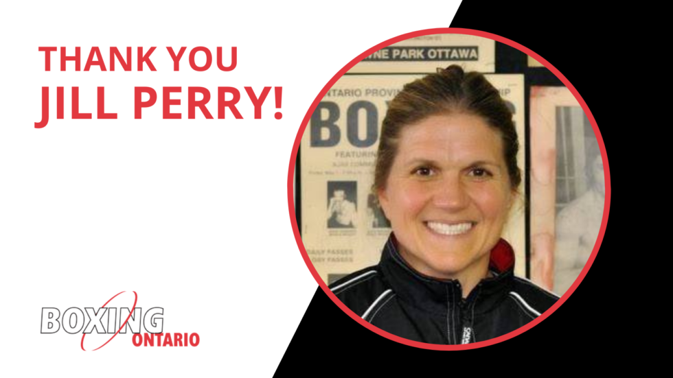 [COMMITTEE UPDATE] Thank You, Jill Perry | Boxing Ontario