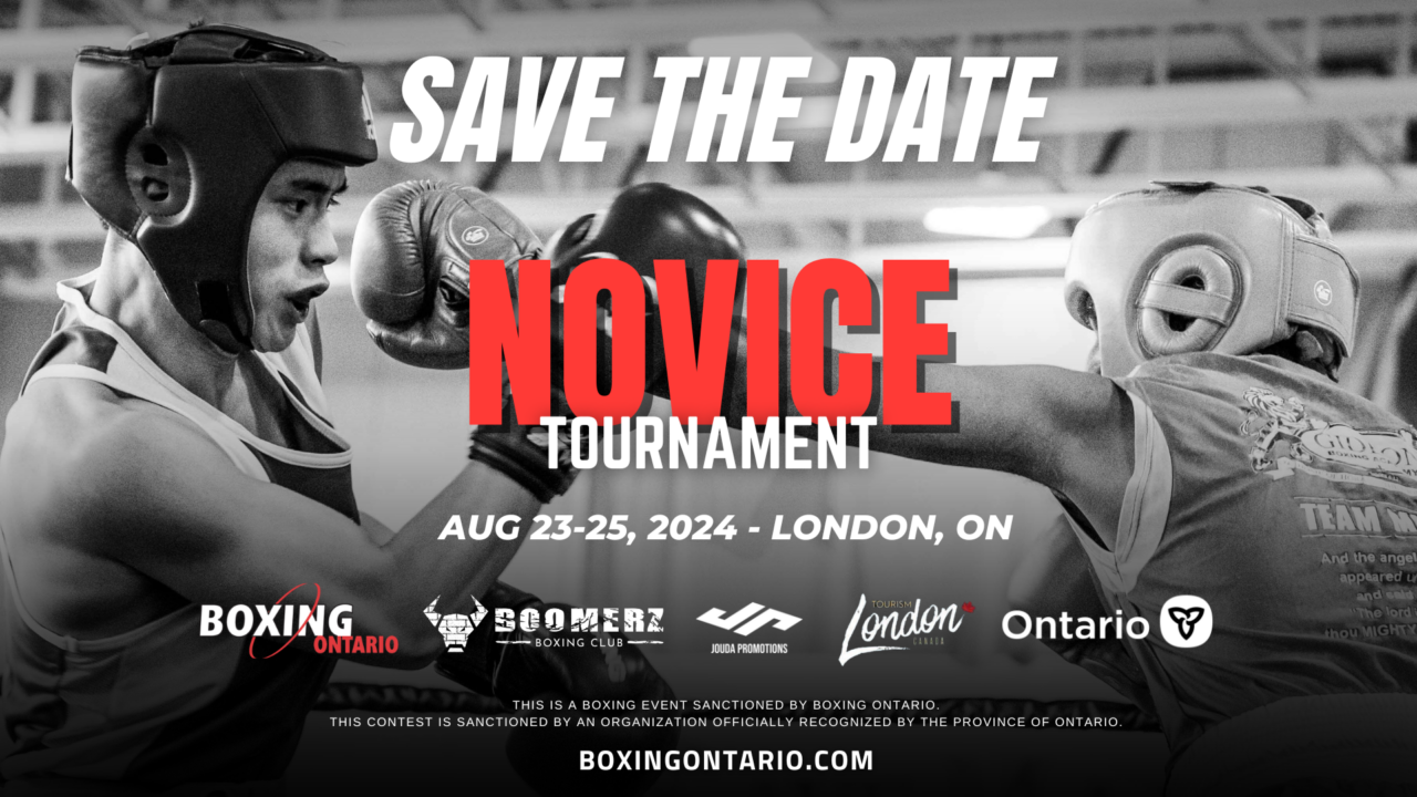 TOURNAMENT | 2024 Boxing Ontario x Boomerz Boxing Novice Tournament ...